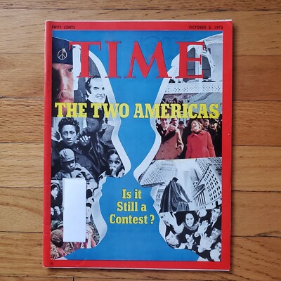 Time Magazine The Two Americas Nixon Vs McGovern Election October 2 ...