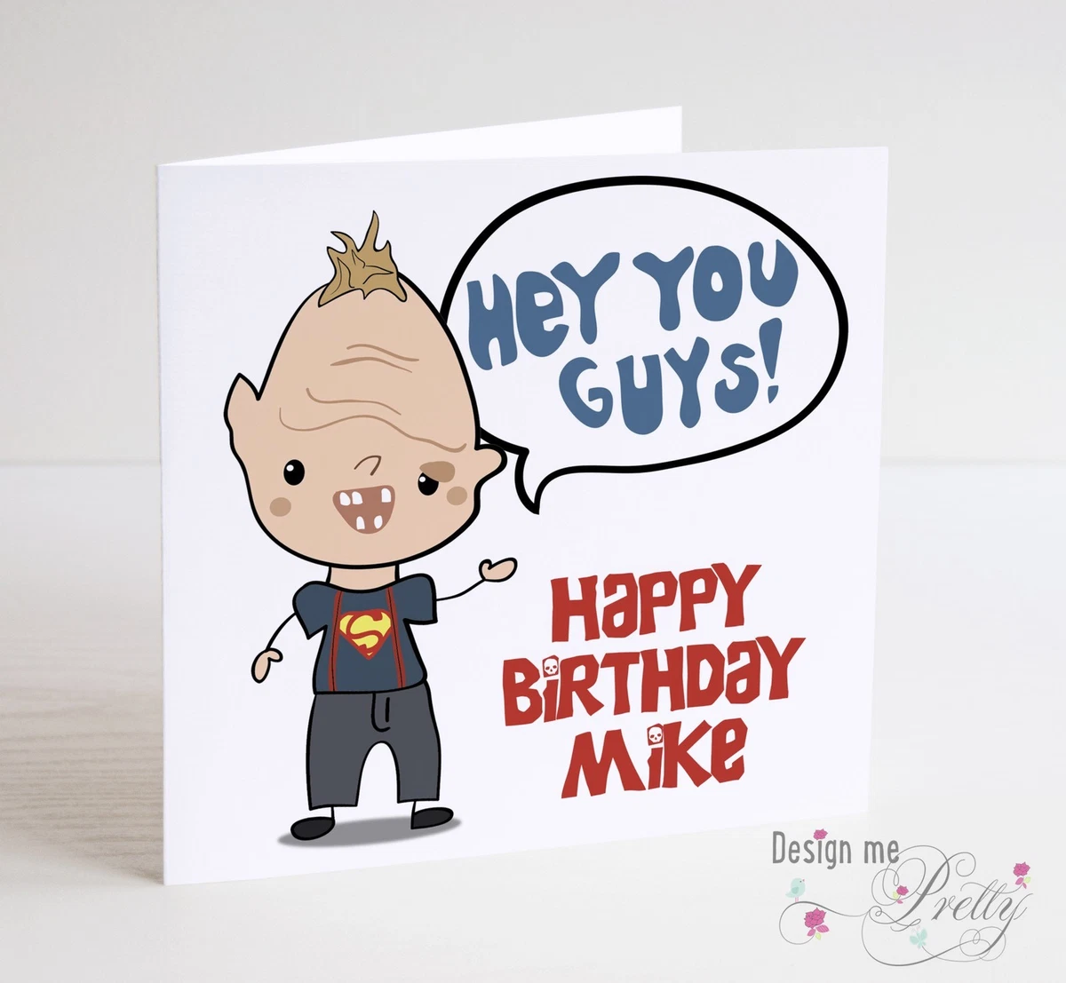 Happy Birthday Sloth Goonies