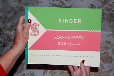 Rare Large Deluxe-Edition Instructions Manual for Singer 503 Sewing ...