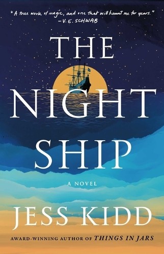 Jess Kidd The Night Ship (Tascabile) | eBay