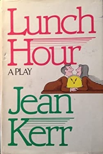 Lunch Hour Hardcover Jean Kerr 9780385176460 | eBay