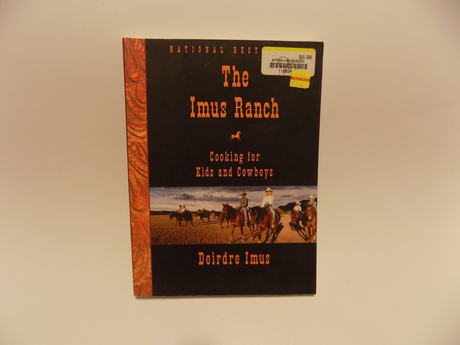 The Imus Ranch : Cooking for Kids and Cowboys by Deirdre Imus (2005 ...