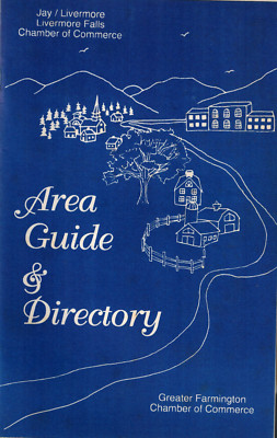 Area Guide & Directory Jay Livermore Falls Farmington Maine ...
