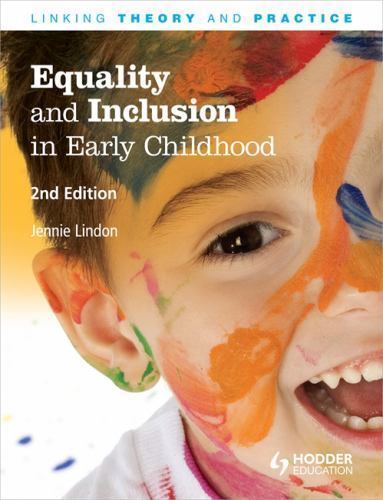 Equality and Inclusion in Early Childhood 2E : Linking Theory and ...