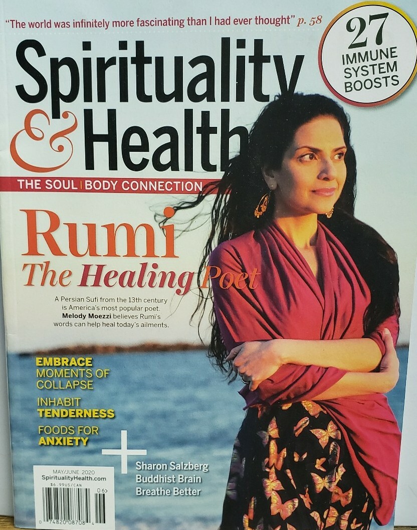 Spirituality & Health May June 2020 Rumi The Healing Poet anxiety FREE ...