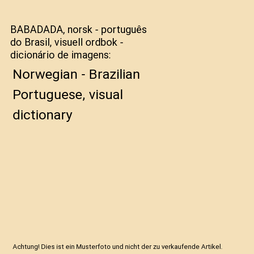 BABADADA, norsk - português do Brasil, visuell ordbok - dicionário de ...