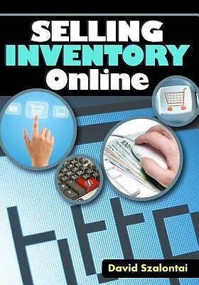 Selling Inventory Online by Szalontai, David -Paperback 9781496049018 ...