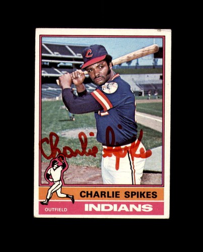 Charlie Spikes Hand Signed 1976 Topps Cleveland Indians Autograph | eBay