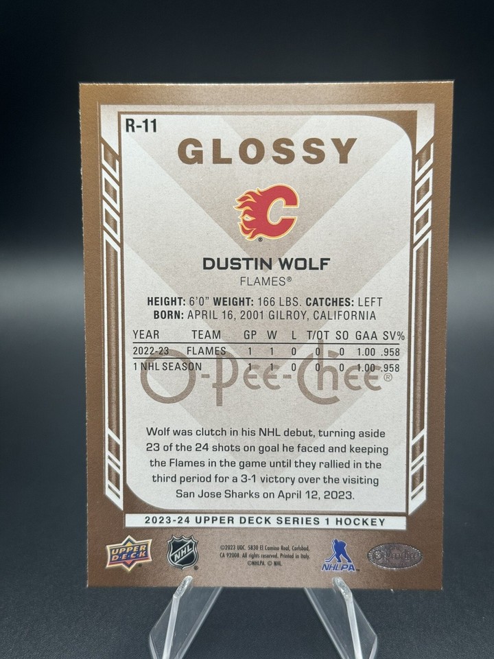 23-24 2023-24 Upper Deck 1 Dustin Wolf GLOSSY OPC ROOKIE #R-11 Flames ...