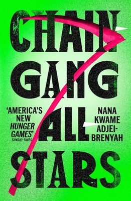 Chain-Gang All-Stars Nana Kwame Adjei-Brenyah | eBay
