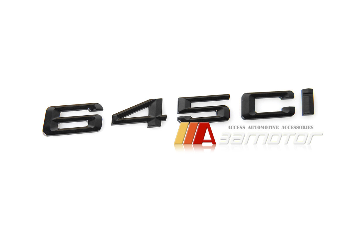 Gloss Black Trunk Lid Rear Emblem Badge Letters 645Ci fits BMW E63 E64 ...