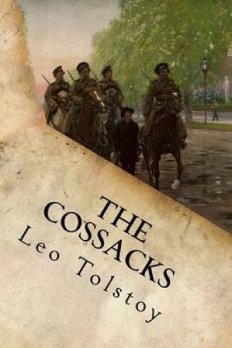 The Cossacks by Leo Tolstoy [Paperback] 9781535299404| eBay
