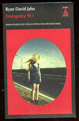 RYAN DAVID JAHN: EMERGENCY 911. BABEL NOIR. 2014. | eBay