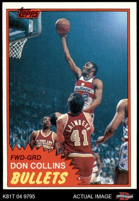 1981 Topps #95 Don Collins E Bullets (Wizards) Washington St 6 - EX/MT ...