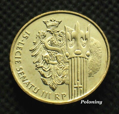 COMMEMORATIVE COIN OF POLAND - ANNIVERSARY SENATE OF THE THIRD REPUBLIC ...