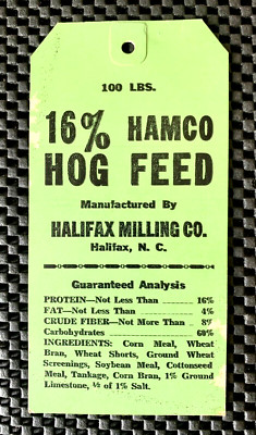 100 LBS. 16% HAMCO HOG FEED SACK TAG HALIFAX MILLING CO. | eBay