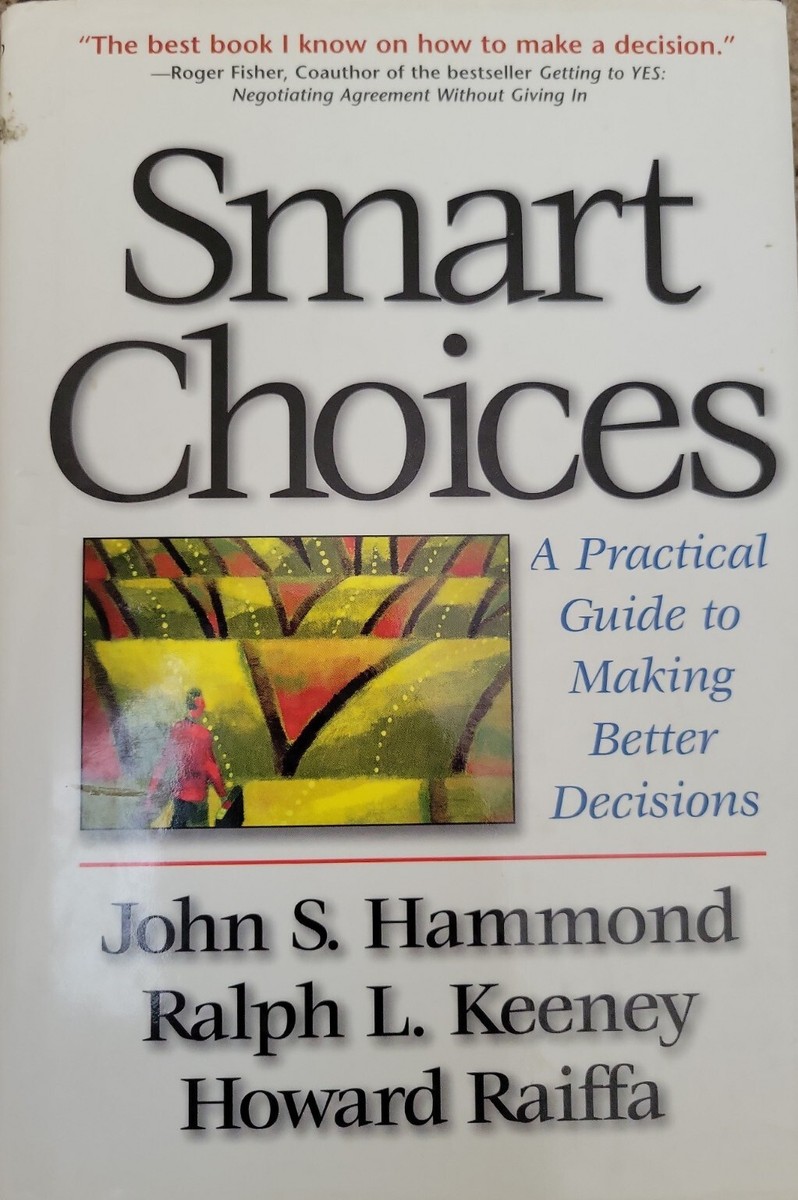 Make Smart Choices