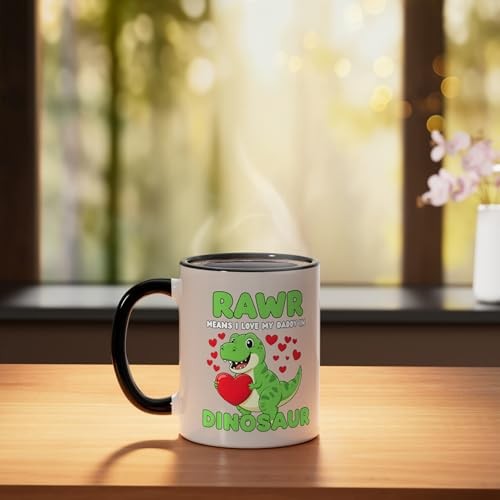 Rawr Means I Love My Daddy Cute Dinosaur Fathers Day 11 Ounces Black ...