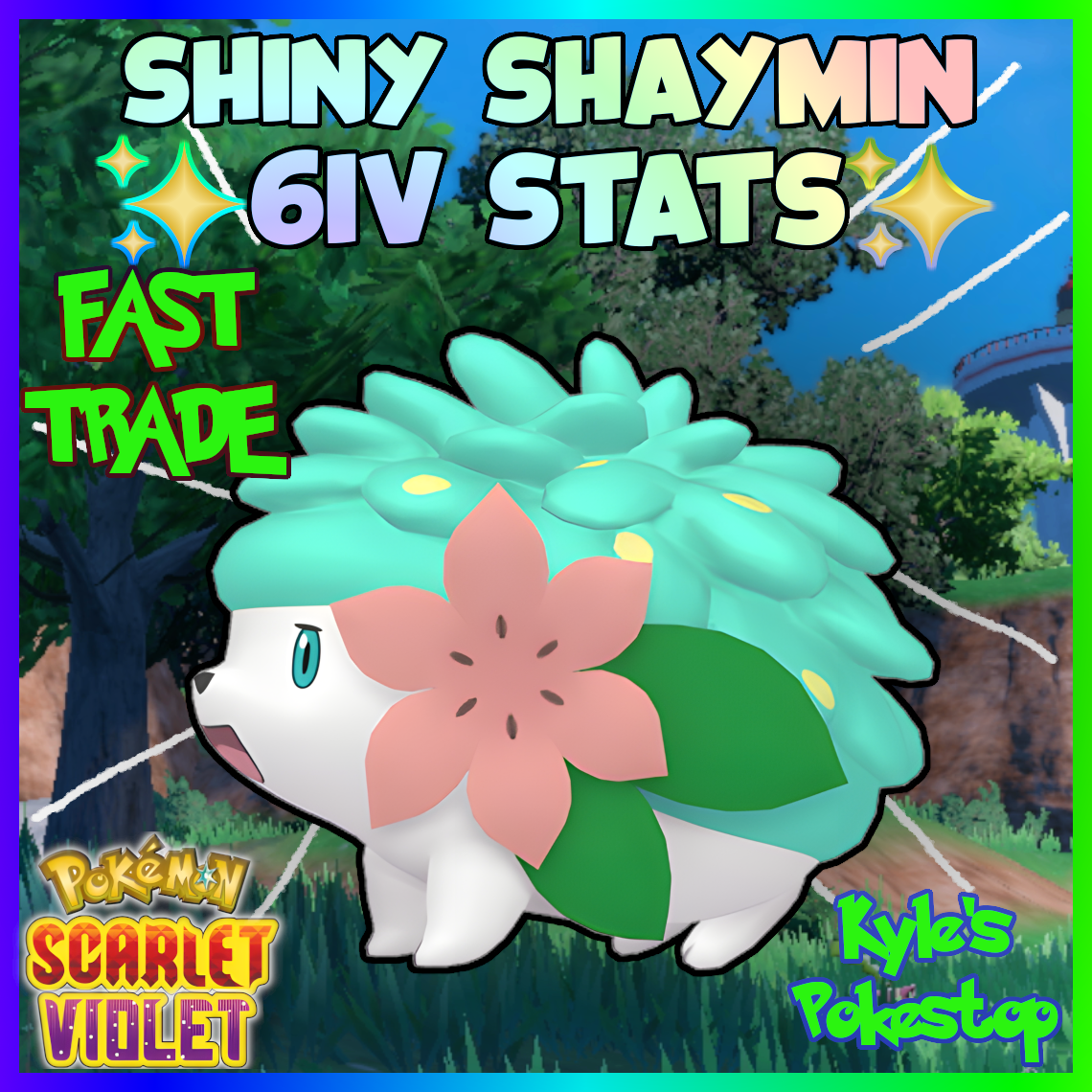 6IV SHINY SHAYMIN POKEMON SCARLET AND VIOLET EV'D BATTLE READY 🚀OR ...