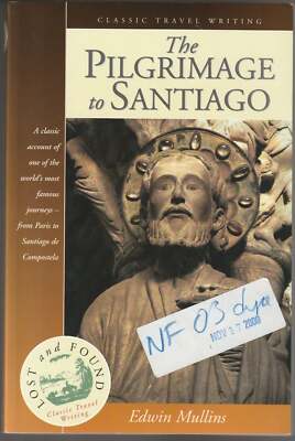 Edwin Mullins / The Pilgrimage to Santiago Advaned Reading Copy ARC 1st ...