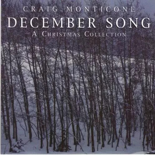 December Song: A Christmas Collection - Audio CD By Craig Monticone ...