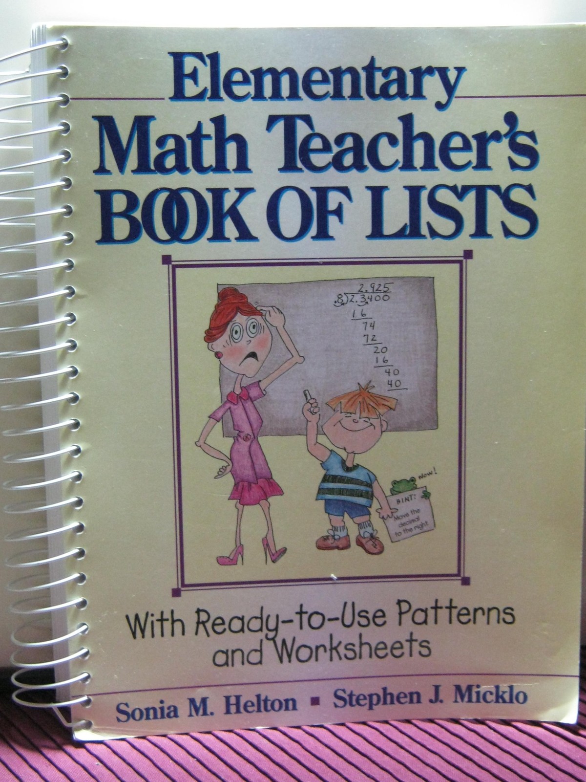 The Elementary Math Teacher's Book of Lists: With Ready-to-Use Patterns ...