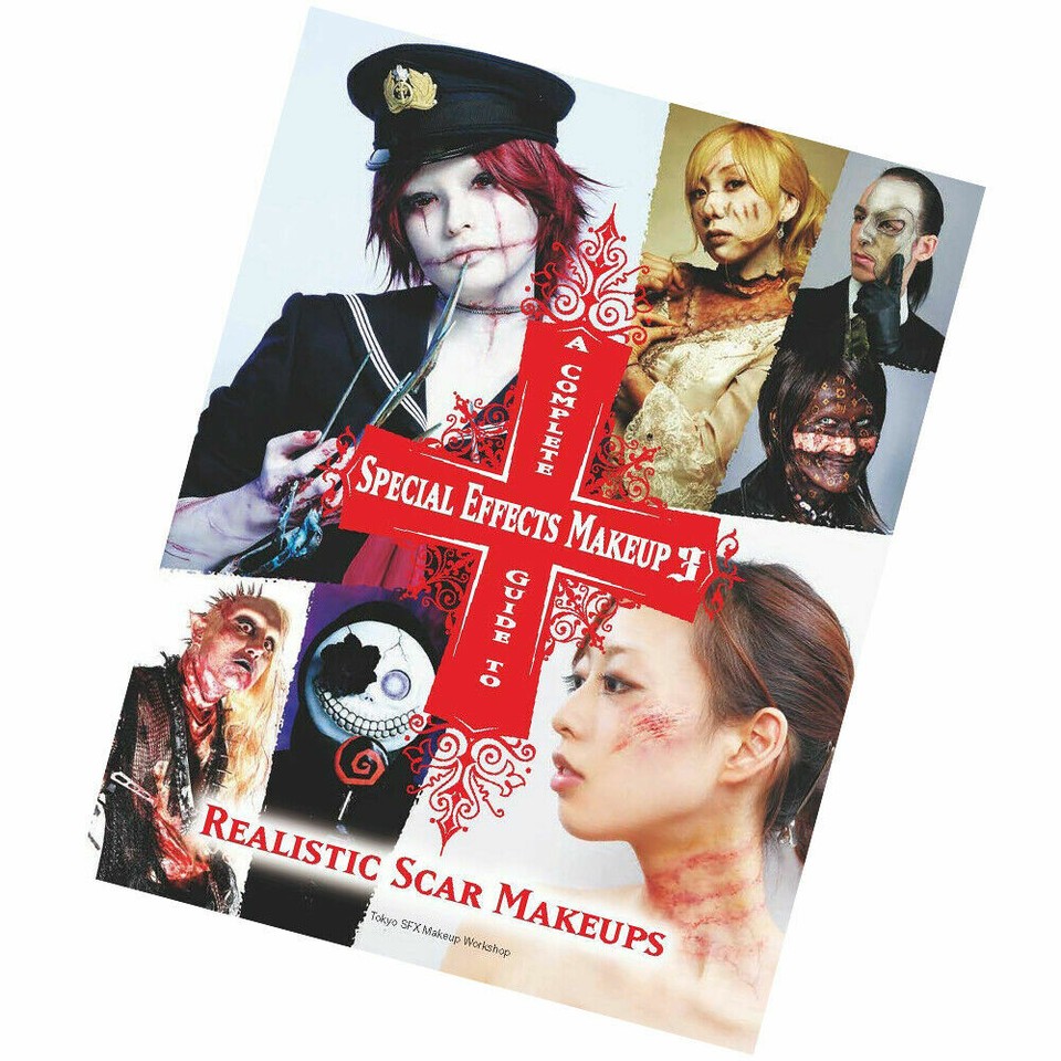 A Complete Guide to Special Effects Makeup 3 by Tokyo SFX Makeup ...