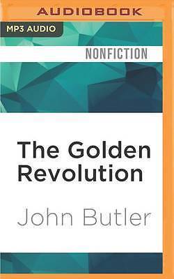 The Golden Revolution: How to Prepare for the Coming Global Gold ...