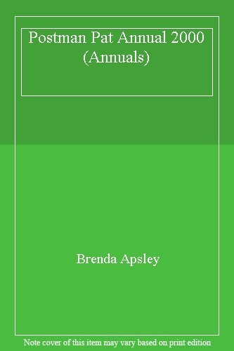 Postman Pat Annual 2000 (Annuals) By Brenda Apsley,Ray Mutimer ...