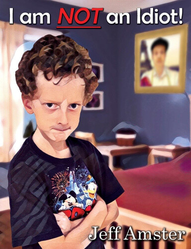 I am NOT an Idiot! by Jeff Amster | eBay