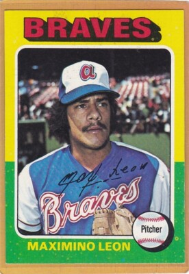 1975 TOPPS BASEBALL MAXIMINO LEON ROOKIE #442 BRAVES EXMT/EXMT+ *A11091 ...