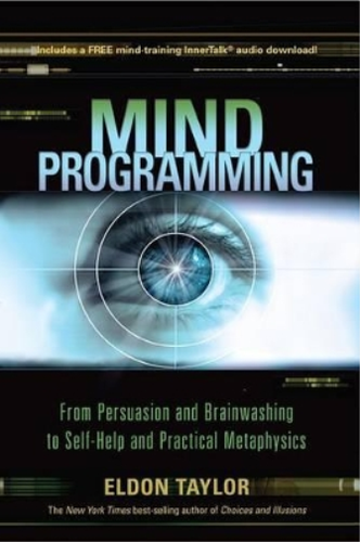 Eldon Taylor Mind Programming (Poche) 9781401949600 | eBay
