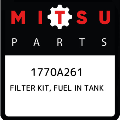 1770A261 Mitsubishi Filter kit, fuel in tank 1770A261, New Genuine OEM ...