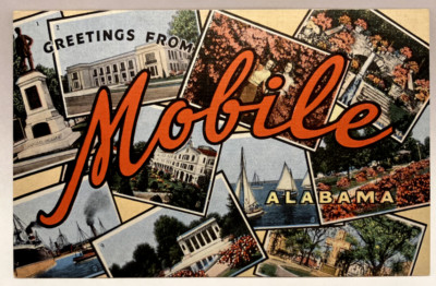 Greetings from Mobile, Alabama, Large Letter, Vintage Postcard | eBay