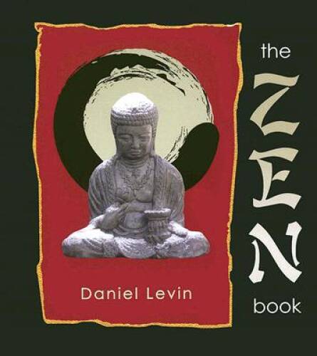 The Zen Book - Hardcover By Levin, Daniel - GOOD 9781401908751| eBay
