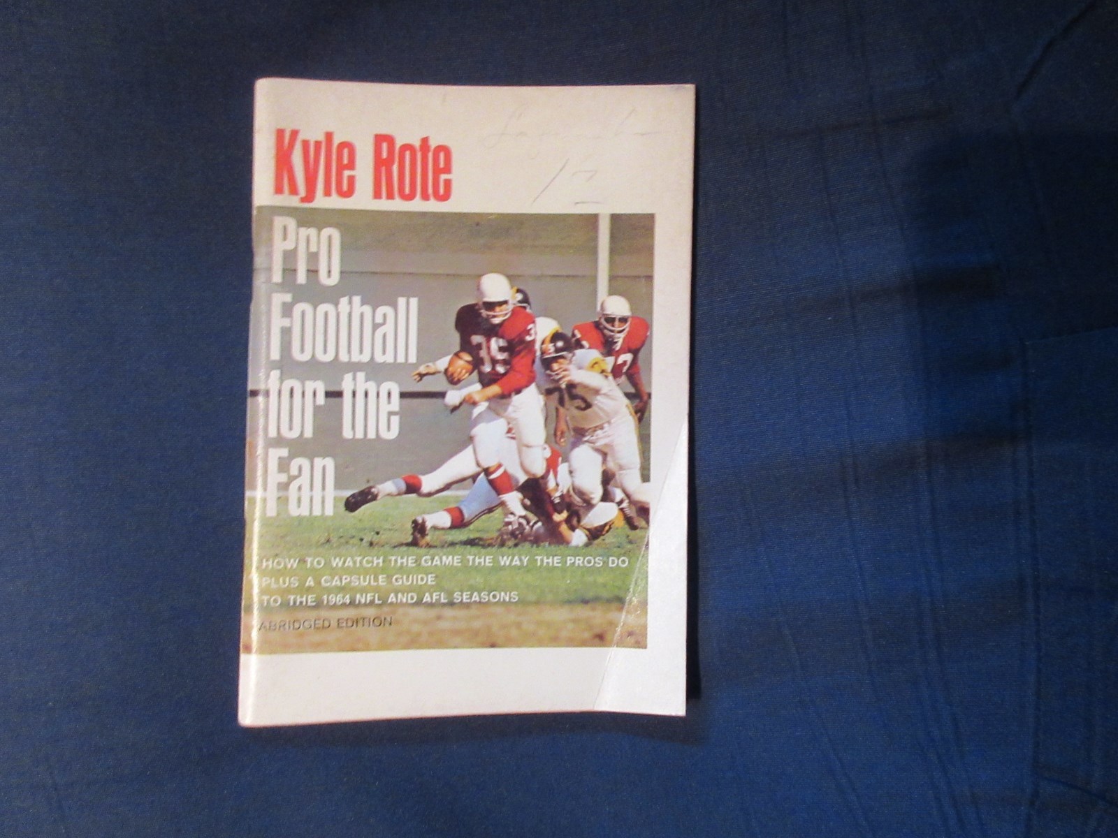 KYLE ROTE 1964 PRO FOOTBALL BOOKLET AFL AND NFL | eBay