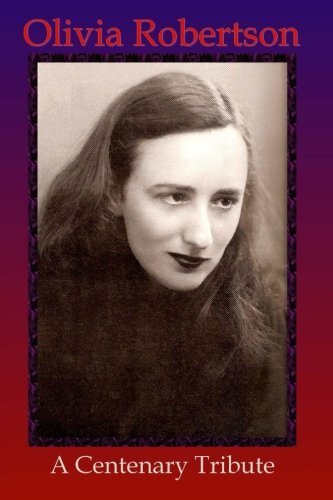 OLIVIA ROBERTSON A CENTENARY TRIBUTE By Caroline Wise **BRAND NEW** 9781545014615 | eBay