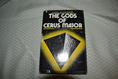 The Gods of Cerus Major by Gary Allen Ruse(1st Edition/First Printing ...