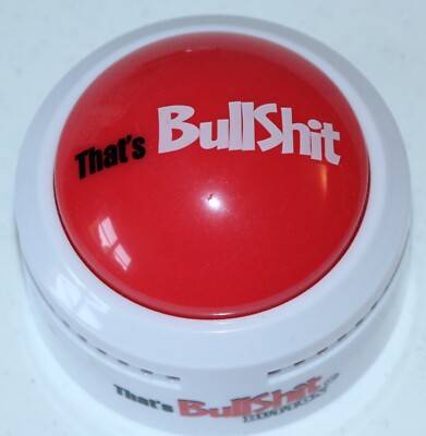 That's BS! Talking Button w/ Hilarious BS Quips Battery Included | eBay