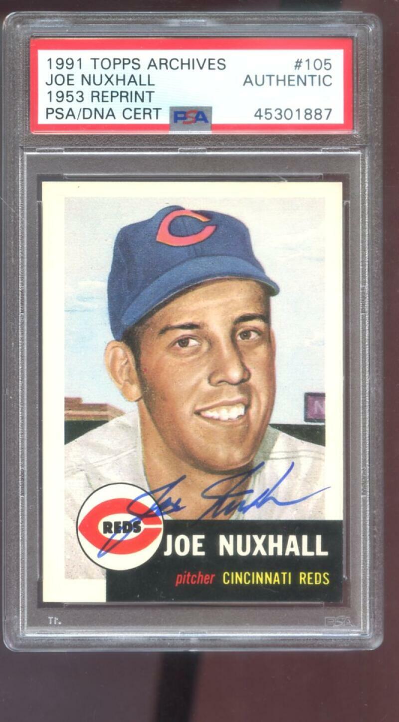 1991 Topps Archives 1953 #105 Joe Nuxhall Autograph Auto PSA/DNA ...