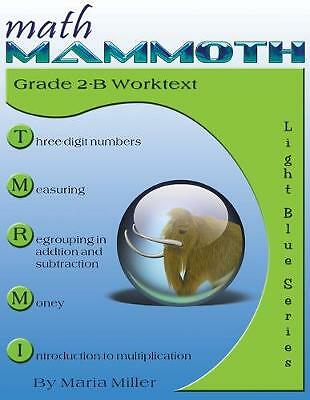 Math Mammoth Grade 2-B Worktext by Dr Maria Miller (Paperback, 2015 ...