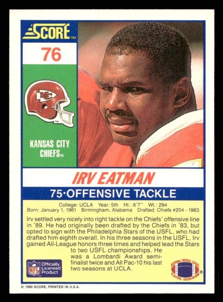1990 Score Irv Eatman #76 Kansas City Chiefs | eBay