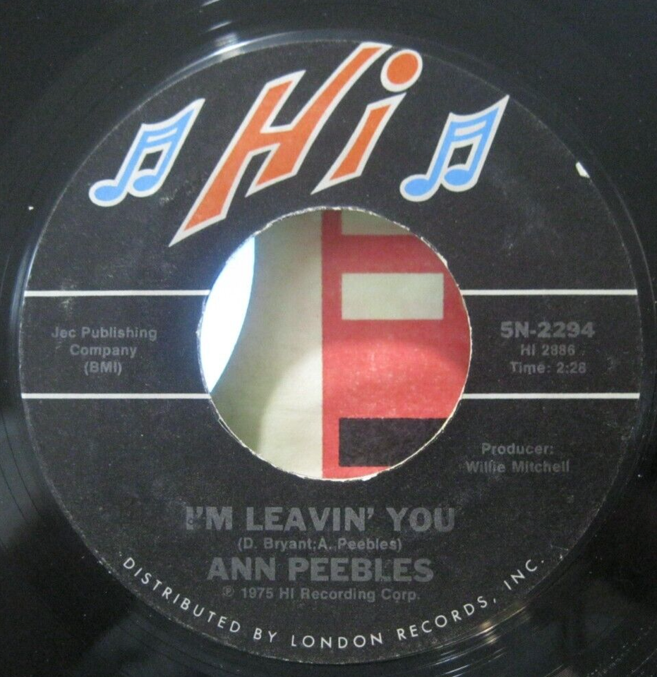 Ann Peebles-Come To Mama/I'm Leavin' You-Rare Original Hi Soul 45-N ...