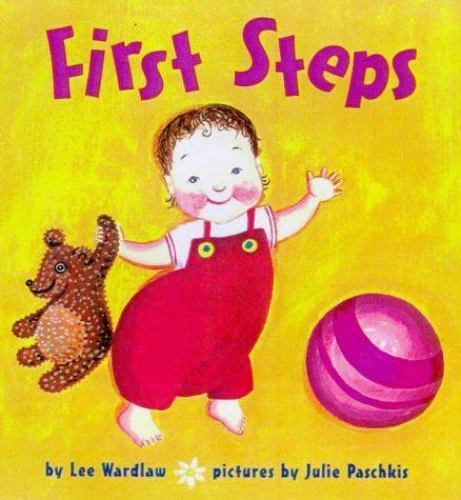 First Steps by Lee Wardlaw (1999, Hardcover) for sale online | eBay