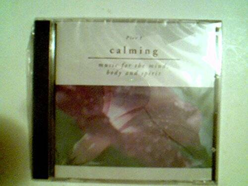 Calming: Music for the Mind Body and Spirit - Audio CD - VERY GOOD | eBay