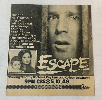 1980 CBS tv movie ad~ ESCAPE Timothy Bottoms, Kay Lenz, Colleen ...