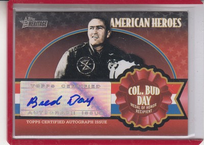 2009 TOPPS AMERICAN HERITAGE HEROES COL. BUD DAY "JULY 27 2013 ...