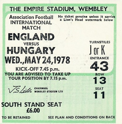 TICKET: ENGLAND v Hungary (Friendly) 1978 - EXCELLENT | eBay UK