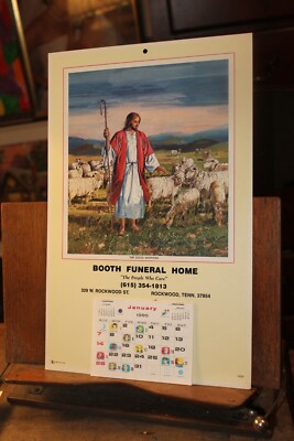 1990 Booth Funeral Home Calendar Rockwood Tennessee Jesus The Good ...