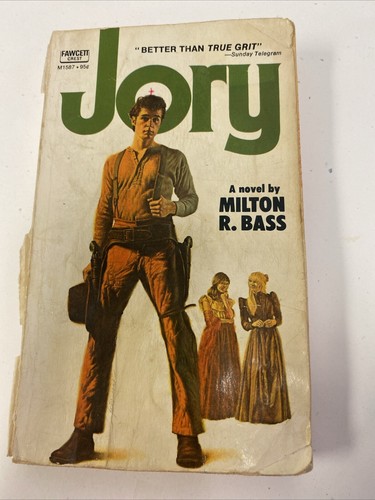 JORY by Milton R. Bass Fawcett Crest 1971 Western Paperback Book | eBay